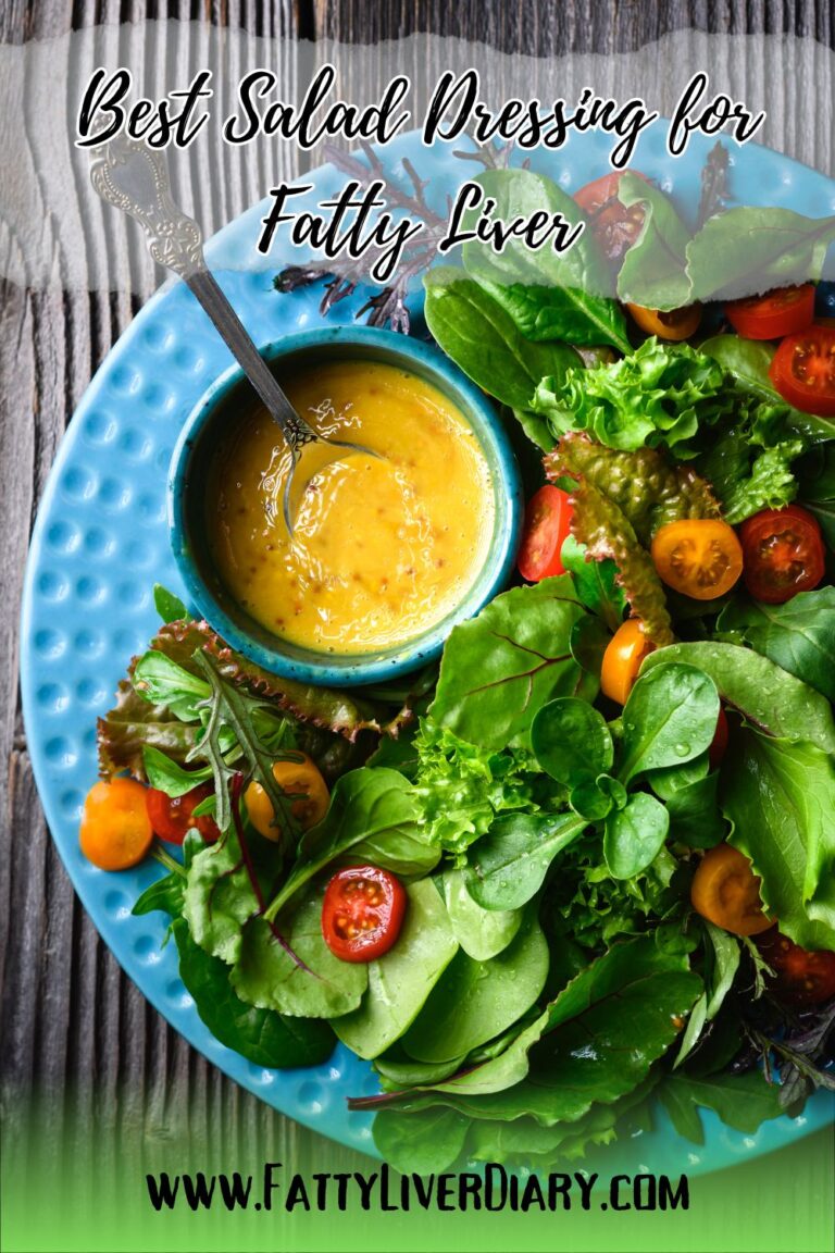 Best Salad Dressing for Fatty Liver